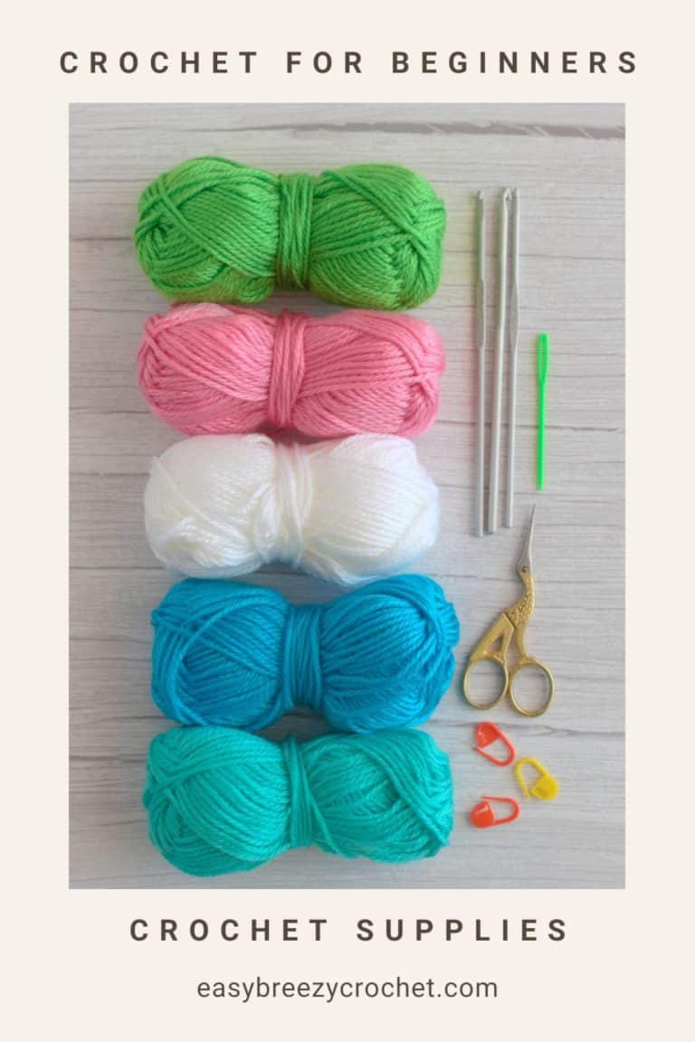 8 Essential Crochet Supplies For Beginners | Easy Breezy Crochet