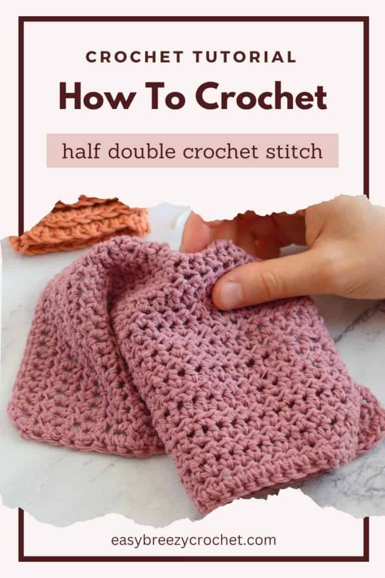 How To Half Double Crochet Stitch (HDC) | Easy Breezy Crochet