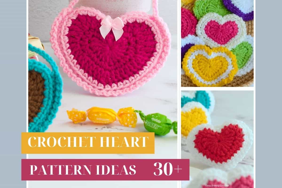 30+ Crochet Heart Pattern Ideas | Easy Breezy Crochet